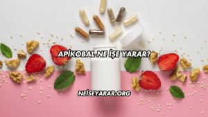 Apikobal Ne İşe Yarar? - Ne İşe Yarar